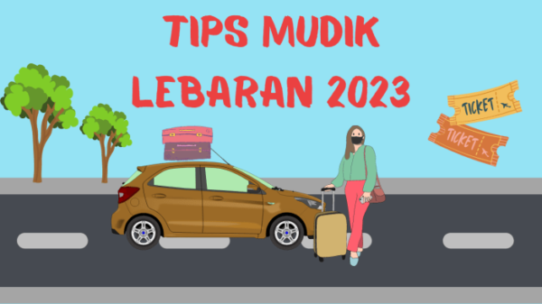 Tips Aman Dan Nyaman Mudik Lebaran 2024 - Wisatago™ | The Solution In ...